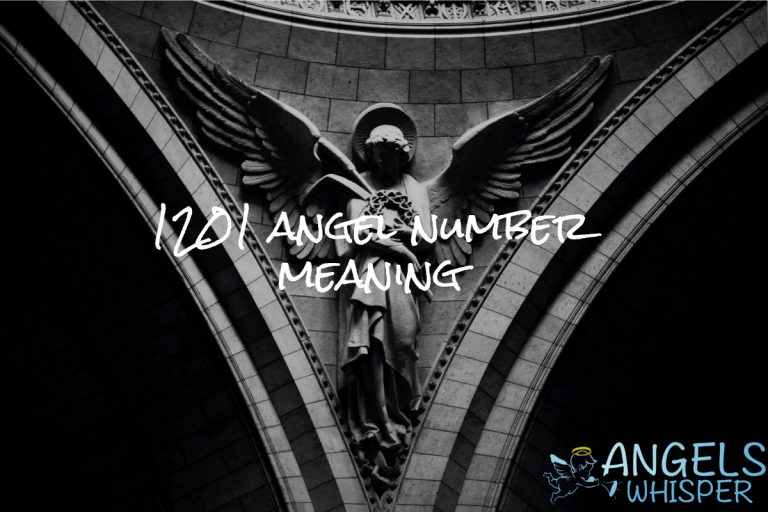 1201 Angel Number Meaning, Love & Reason Seeing It | Angel Whisper