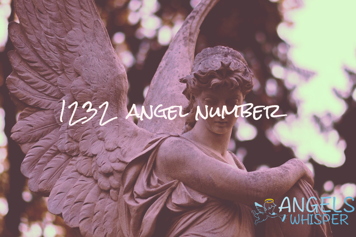 1232 Angel Number Meaning, Reason To See & Twin Flame | Angel Whisper